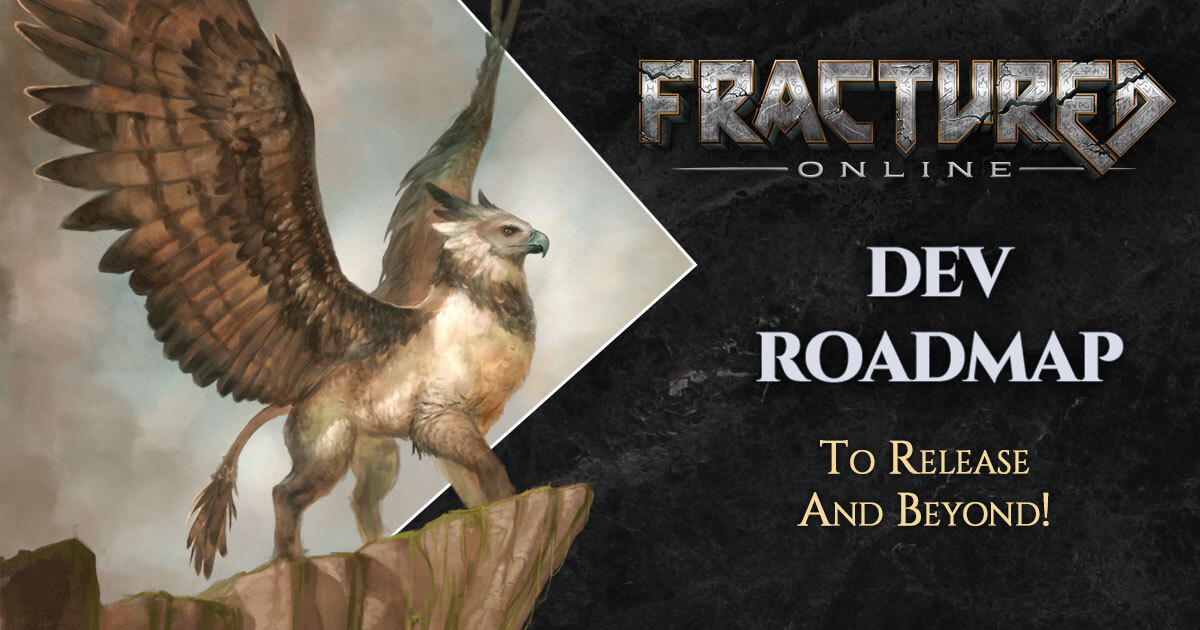 Dev Roadmap - To Release & Beyond - Fractured - The Sandbox MMORPG